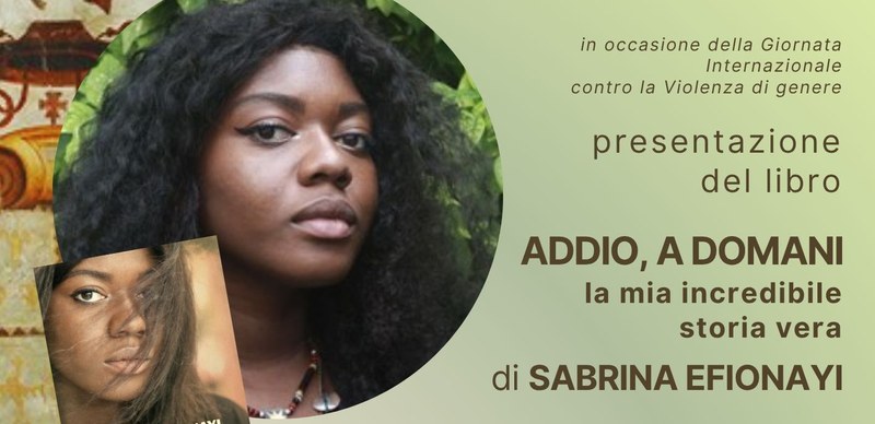 Addio, a domani. La mia incredibile storia vera - Comune di Novellara
